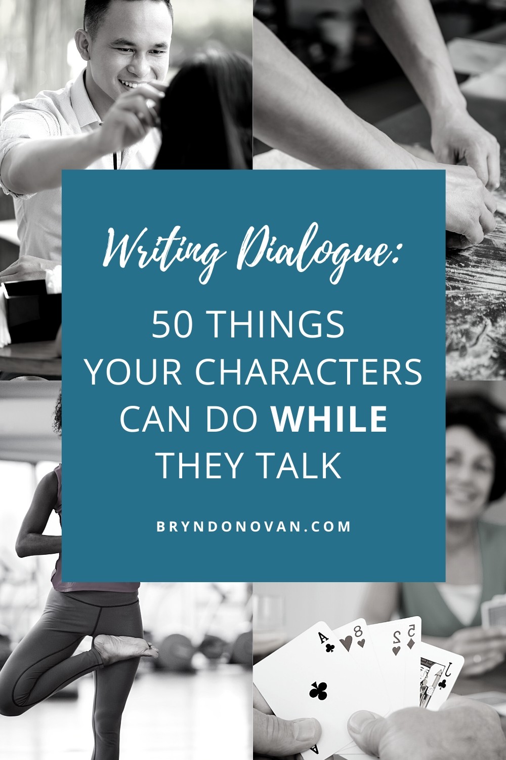50 Things Your Characters Can Do WHILE They Talk