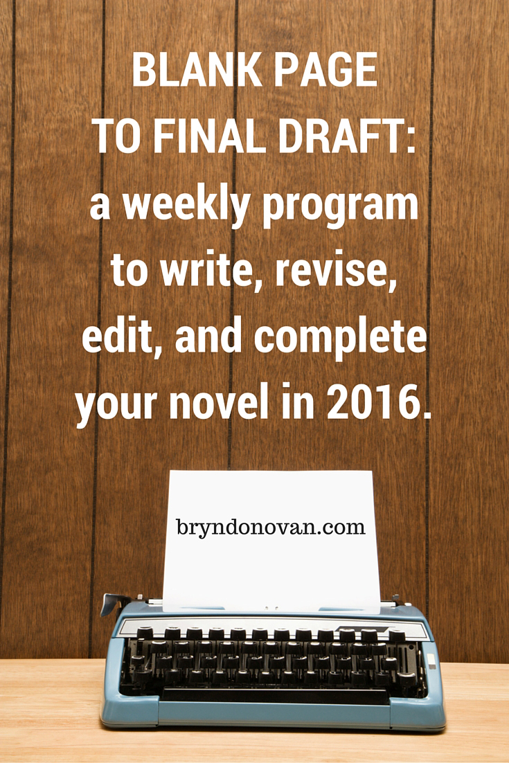 BLANK PAGE TO FINAL DRAFT — a FREE week-by-week program #writing