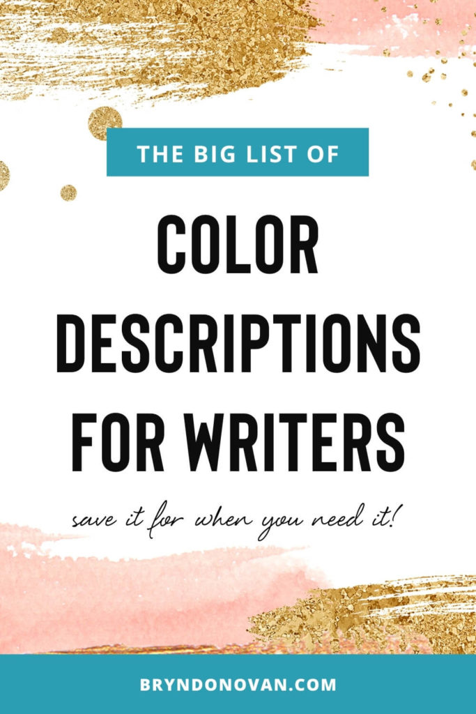 Master List of Color Names and Color Descriptions | BRYN DONOVAN