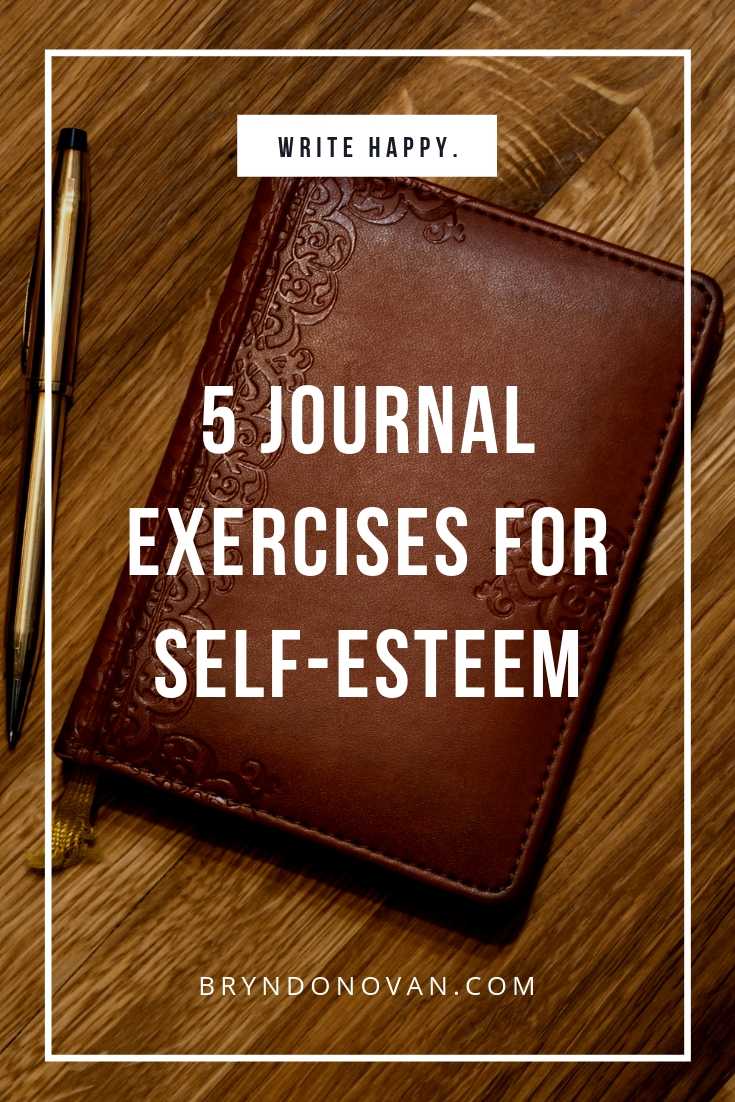 5 Journal Ideas for Self-Esteem