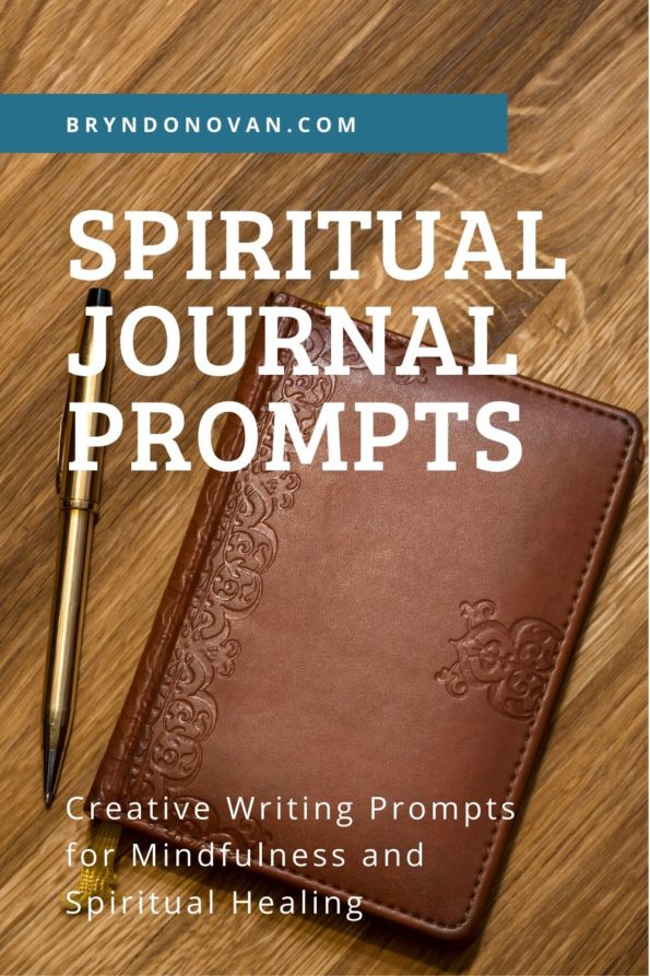 Five Spiritual Journal Prompts for Mindfulness and Spiritual Healing