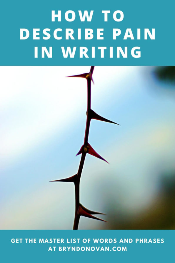 How to Describe Pain in Writing