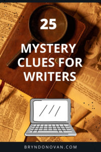 25 Mystery Clues for Writers!