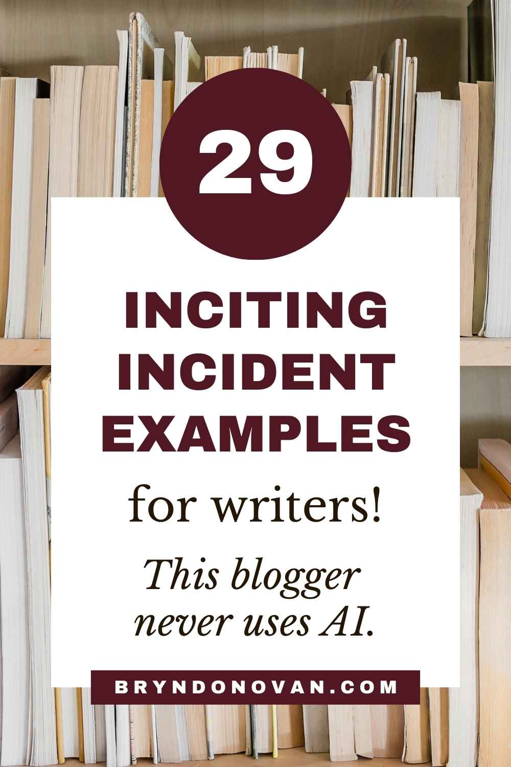33 Inciting Incident Examples